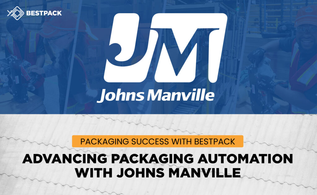 Packaging Success with BestPack: Advancing Automation